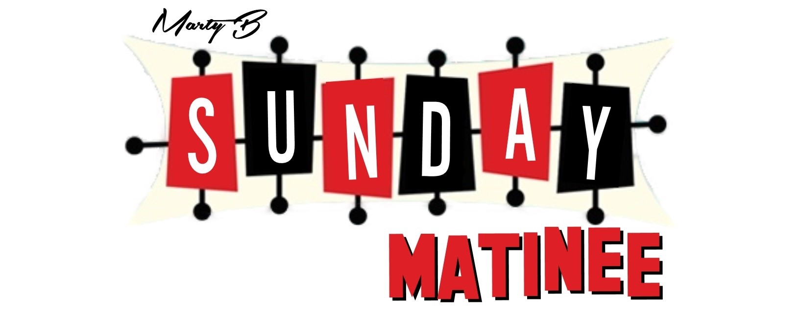 MARTY B'S SUNDAY MATINEE - Oldies Radio Live 365